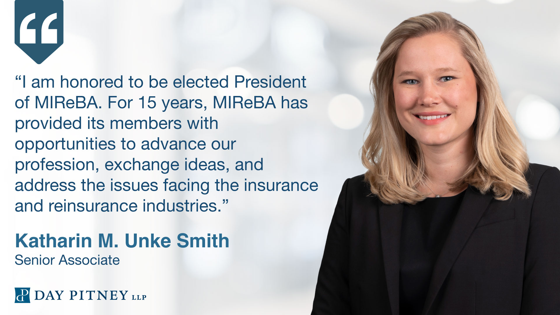 Katharin (Kate) M. Unke Smith Elected President of MIReBA | Day Pitney